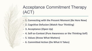 Acceptance & Commitment Therapy | PPTX
