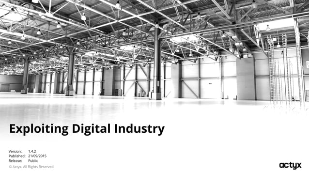 Actyx. Exploiting Digital Industry | PPT