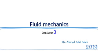 Fluid Mechanics Course - Civil Engineering -Lec 03 | PPTX