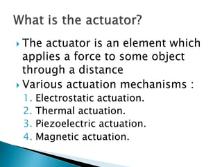 Acuators in MEMS.pptx | Physics | Science