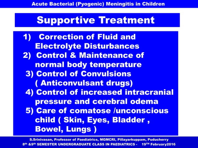 Acute bacterial (Pyogenic) meningitis - Dr. S. Srinivasan, Professor of ...