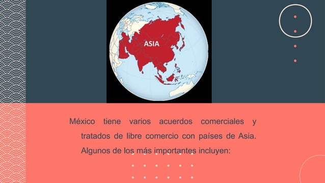 Acuerdos Comerciales de México y Asia.PPTX
