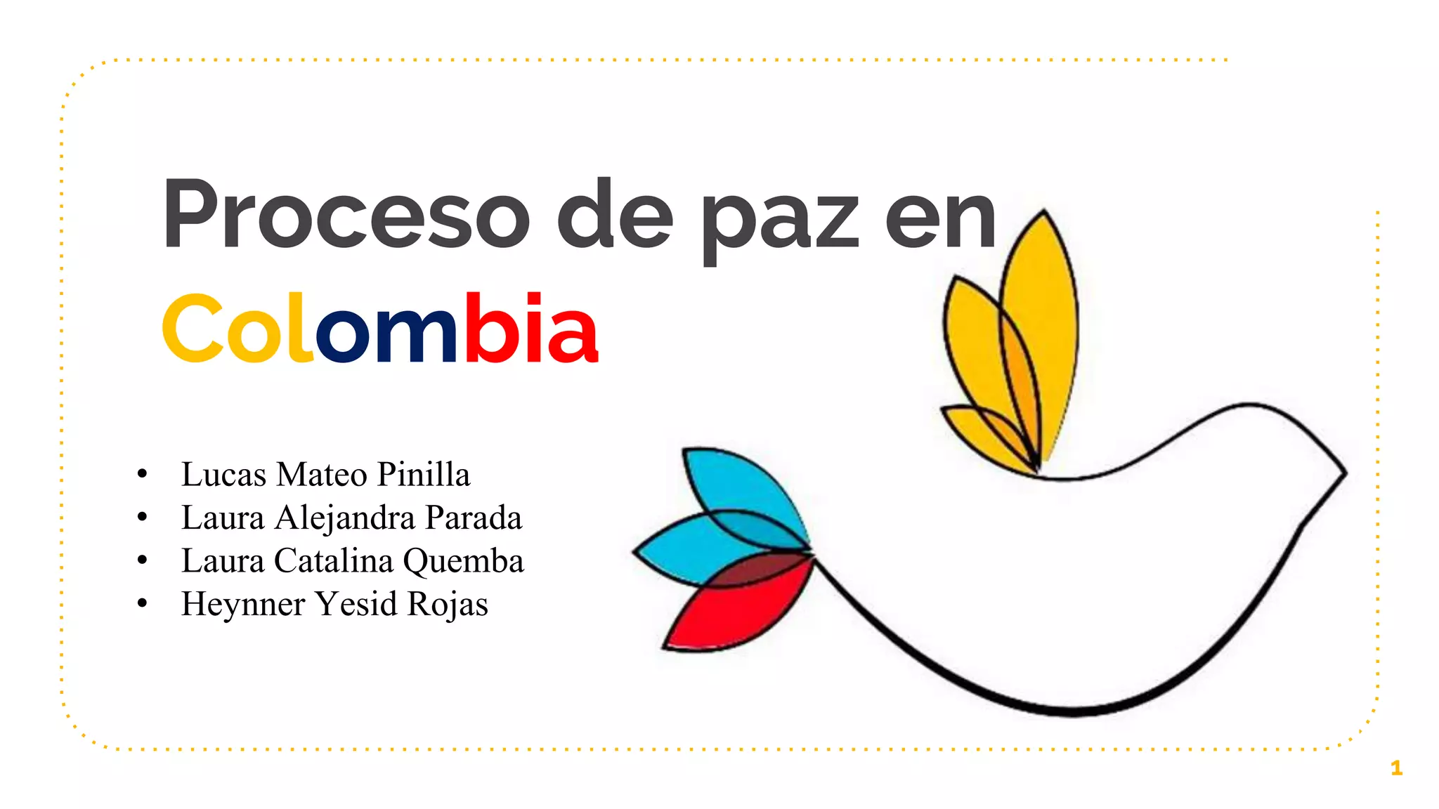 Proceso de paz en Colombia | PPT