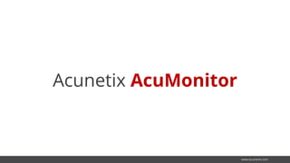 #Acunetix #product #presentation | PPTX | Internet | Computing