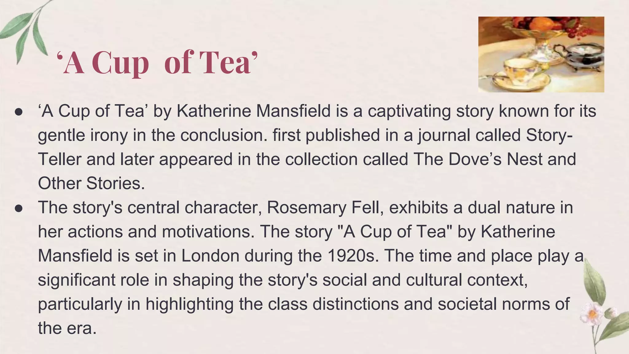 'A Cup of Tea' by Katherine Mansfield | PPTX