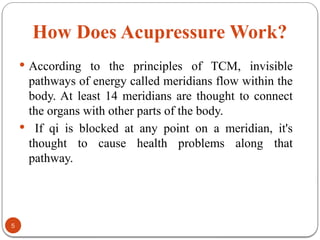 Acupressure method in Traditional chinese medicine.pptx