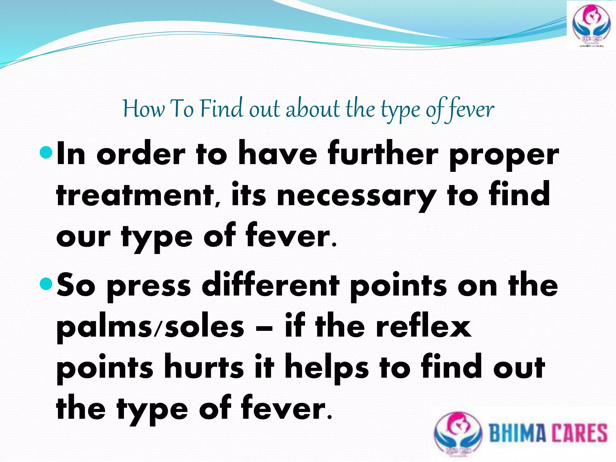 Acupressure iv How to find out about the type of Fever | PPTX ...