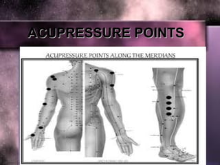 Acupressure & acupuncture | PPT