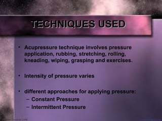 Acupressure & acupuncture | PPT