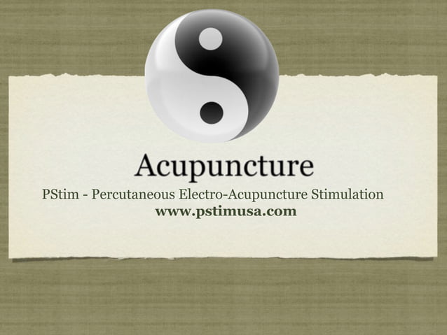 Acupuncture PStim Power Point | PPT