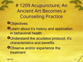 acupuncture detoxification and addiction treatment | PPT