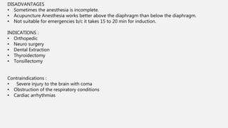 Acupuncture anaesthesia | PPTX