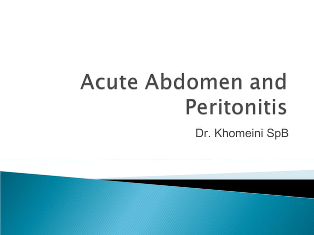Acute abdomen-and-peritonitis.khomeini | PPT