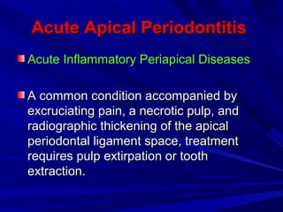 Acute apical-periodontitis.25.mar.2013