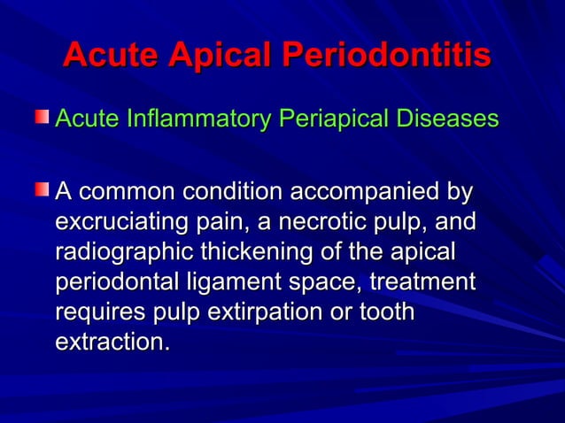 Acute apical-periodontitis.25.mar.2013