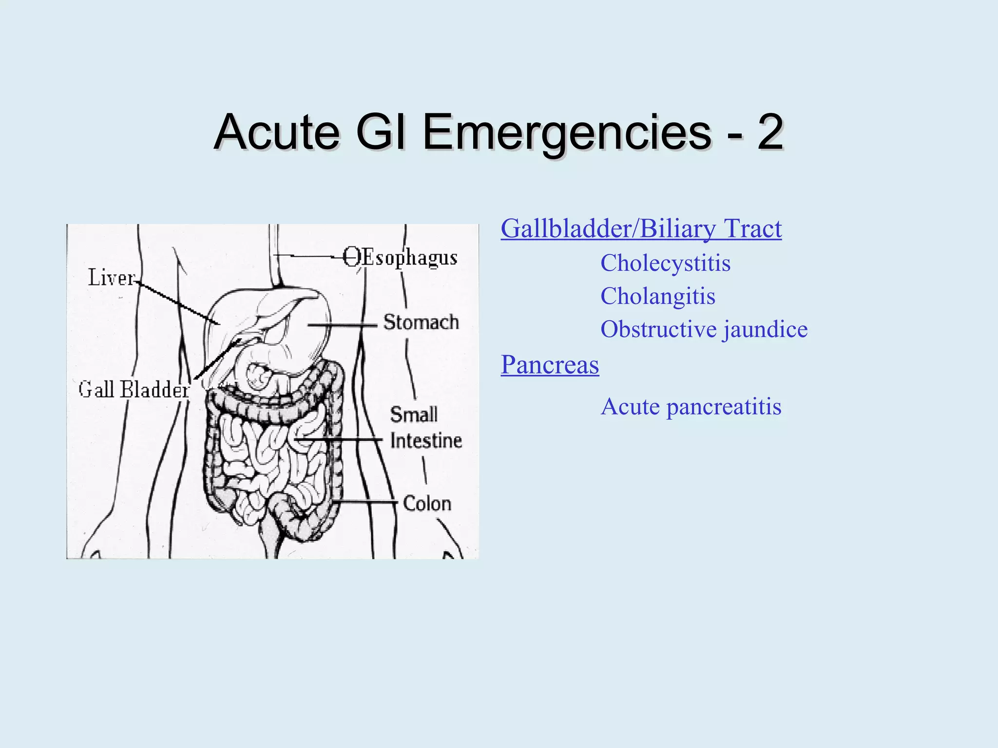 Acute Gastrointestinal Emergencies | PPT
