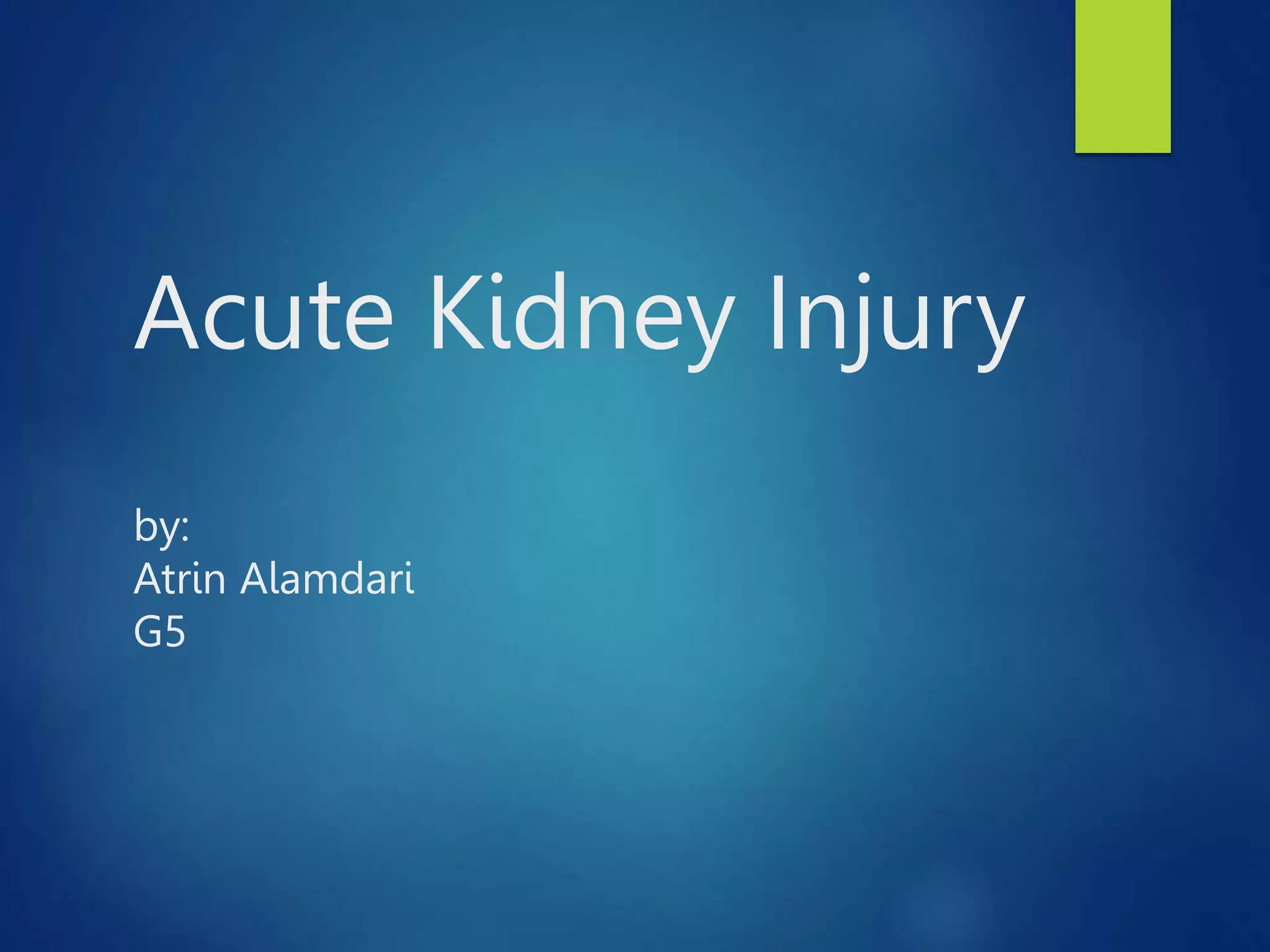 acute-kidney-injury.ppt