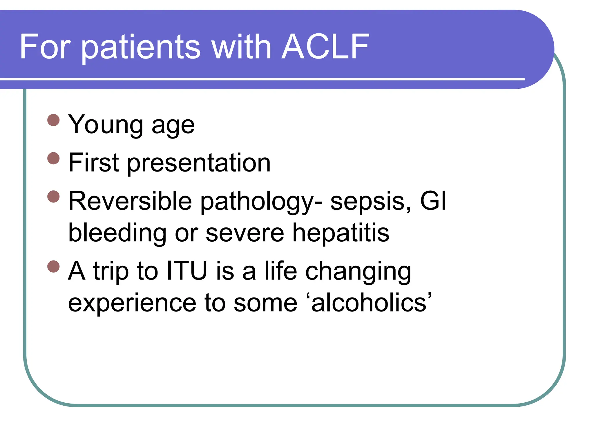 acute-liver-failure-accs_june_2018 (1).ppt