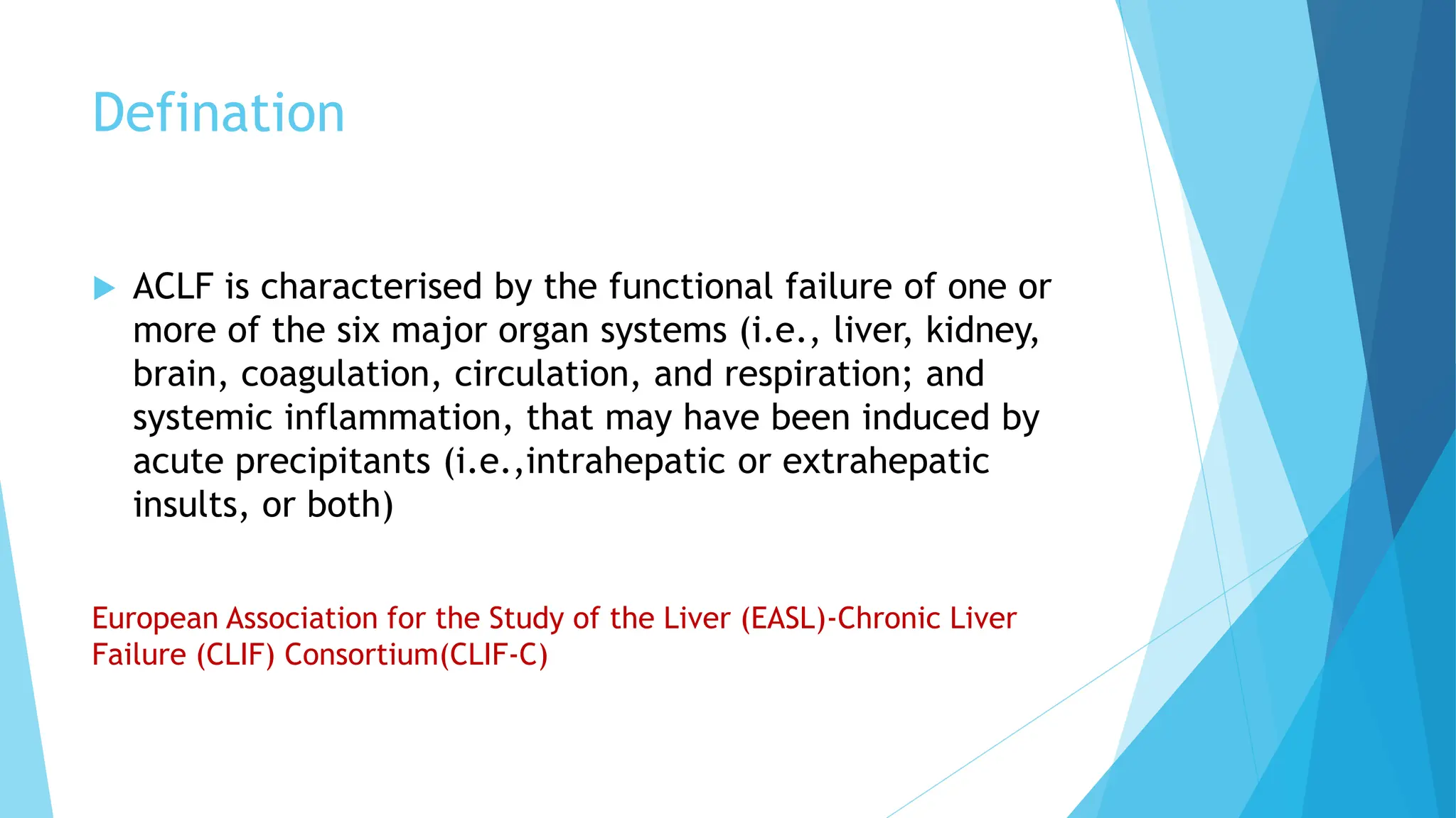 Acute-on-chronic liver failure (ACLF).pptx