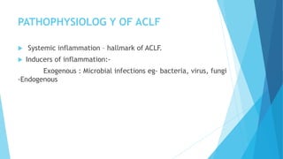 Acute-on-chronic liver failure (ACLF).pptx