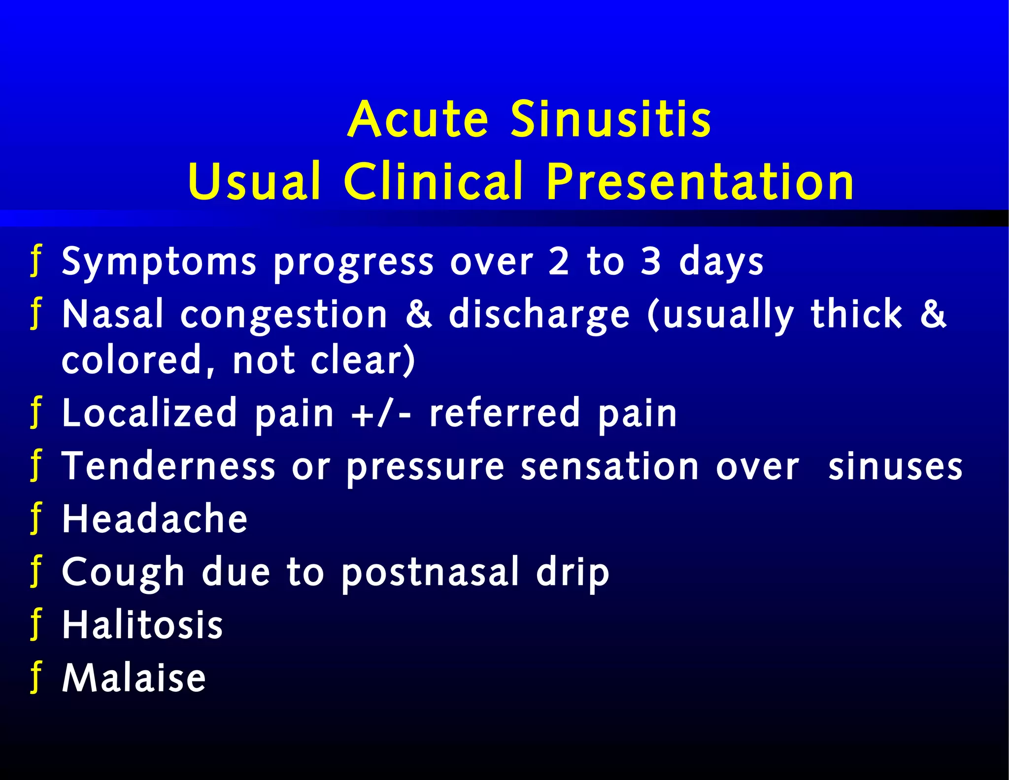 Acute sinusitis-diagnosis-management-and-complications.pre | PPT
