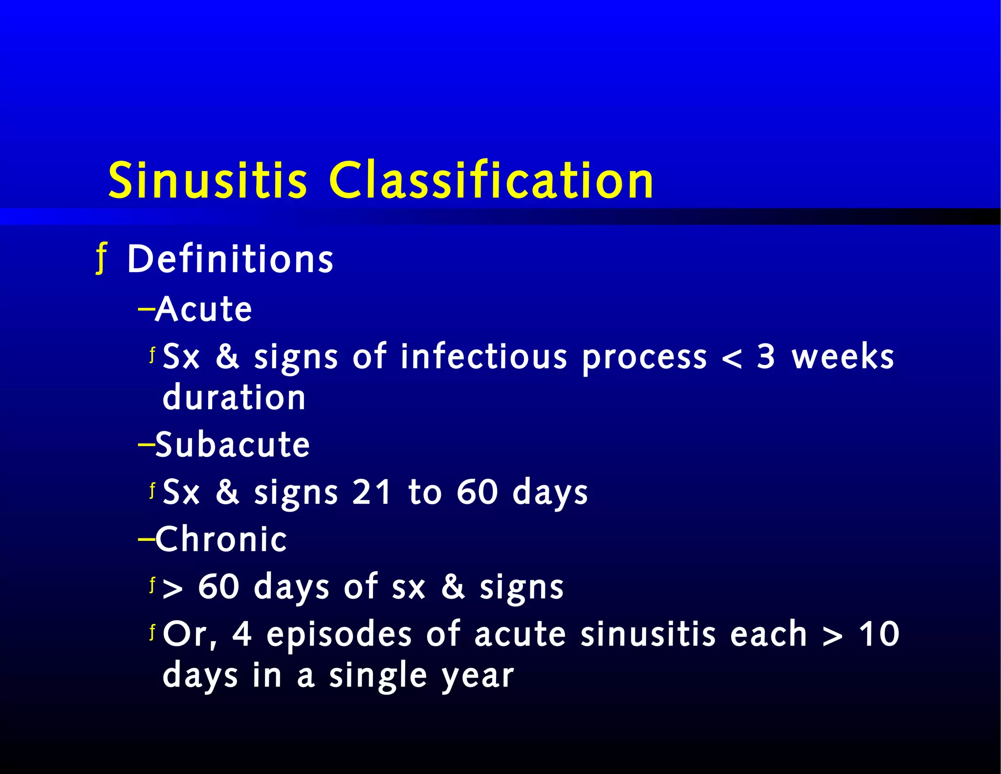 Acute sinusitis-diagnosis-management-and-complications.pre | PPT