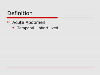Acute’ abdomen | PPT | Digestive Disorders | Diseases and Conditions