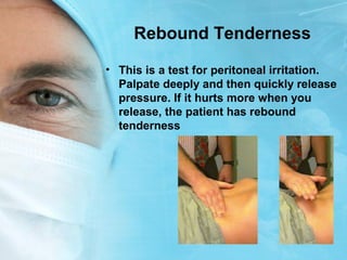 Rebound Tenderness