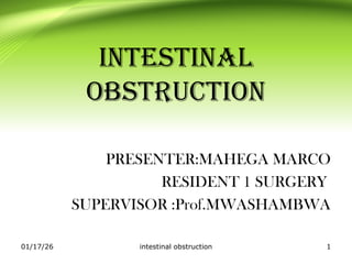 ACUTE ABDOMEN-INTESTINAL OBSTRUCTION.ppt
