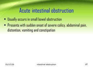 ACUTE ABDOMEN-INTESTINAL OBSTRUCTION.ppt