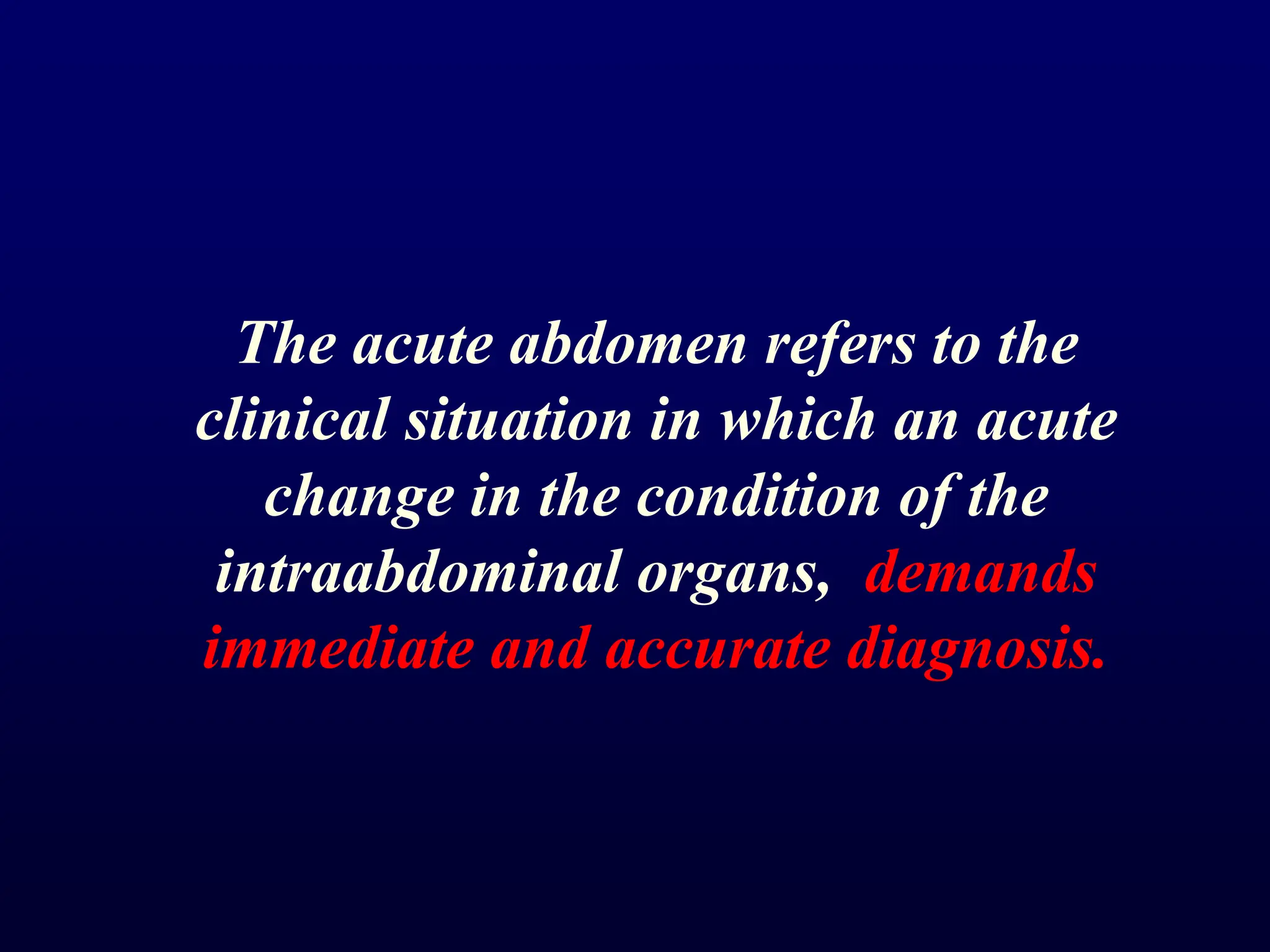 Acute abdomen the lect .ppt