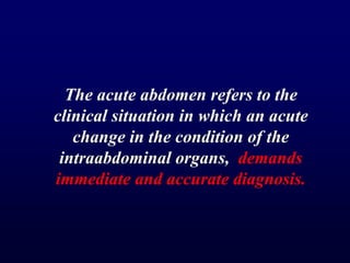 Acute abdomen the lect .ppt