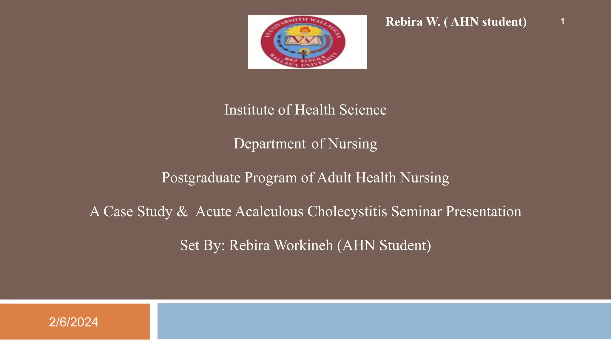 Acute Acalculous Cholecystitis Seminar Presentation.pptx