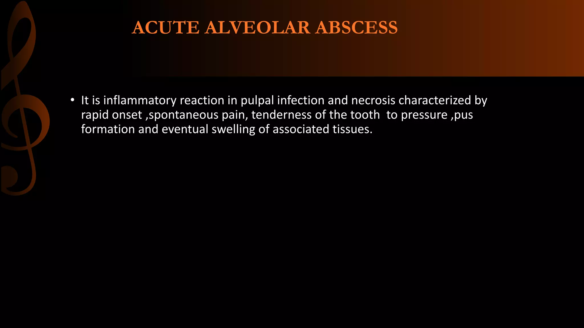 Acute alveolar abscess | PPTX