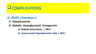 Acute and Chronic Complication of Diabetes.pptx