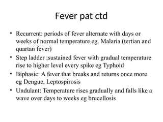 ACUTE AND CHRONIC FEVER with their management | PPTX