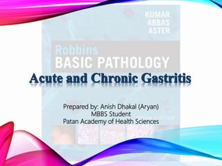 Acute and Chronic gastritis | PPTX