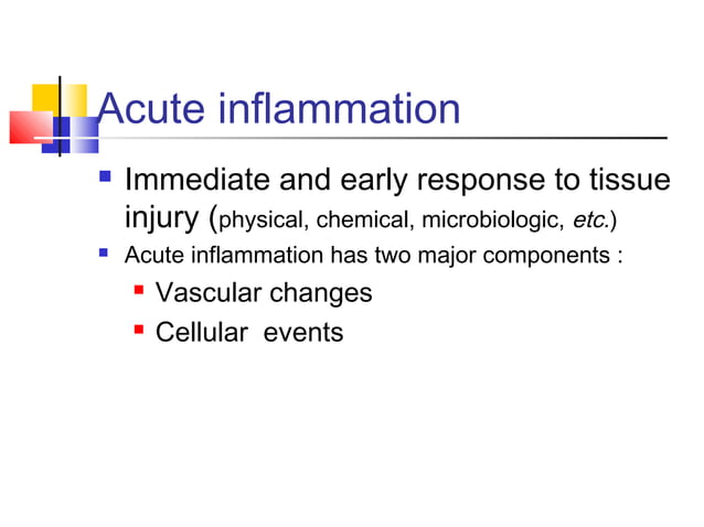 Acute and chronic inflammation | PPT | Blood Disorders | Diseases and ...