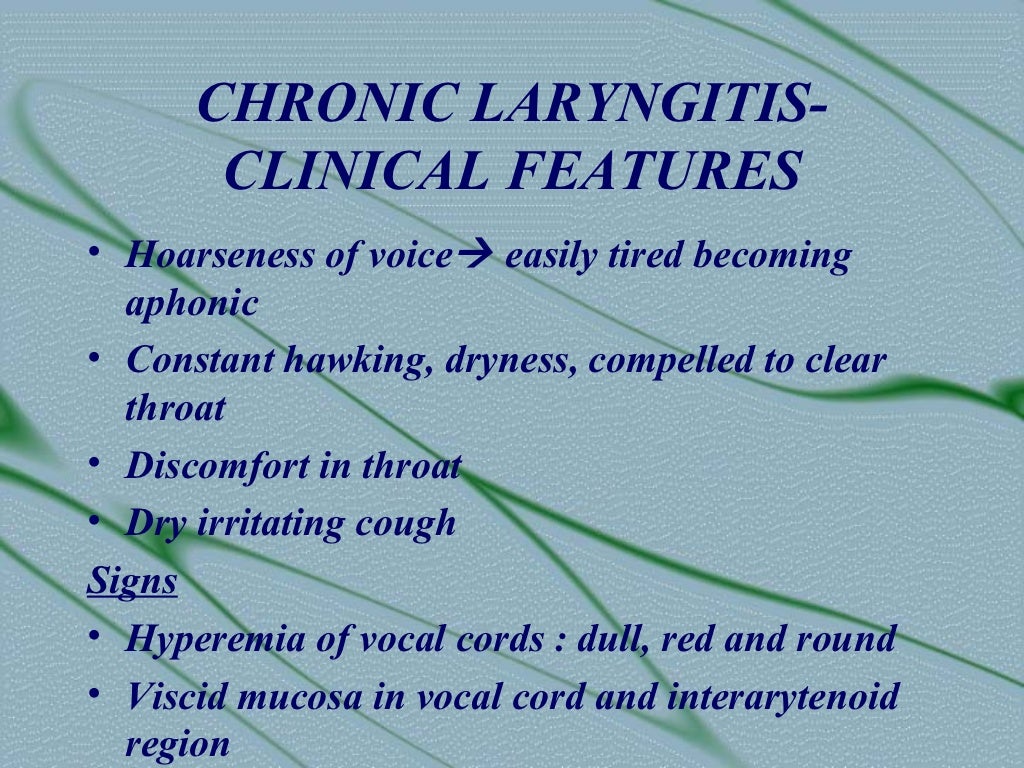 Acute and chronic inflammations of larynx
