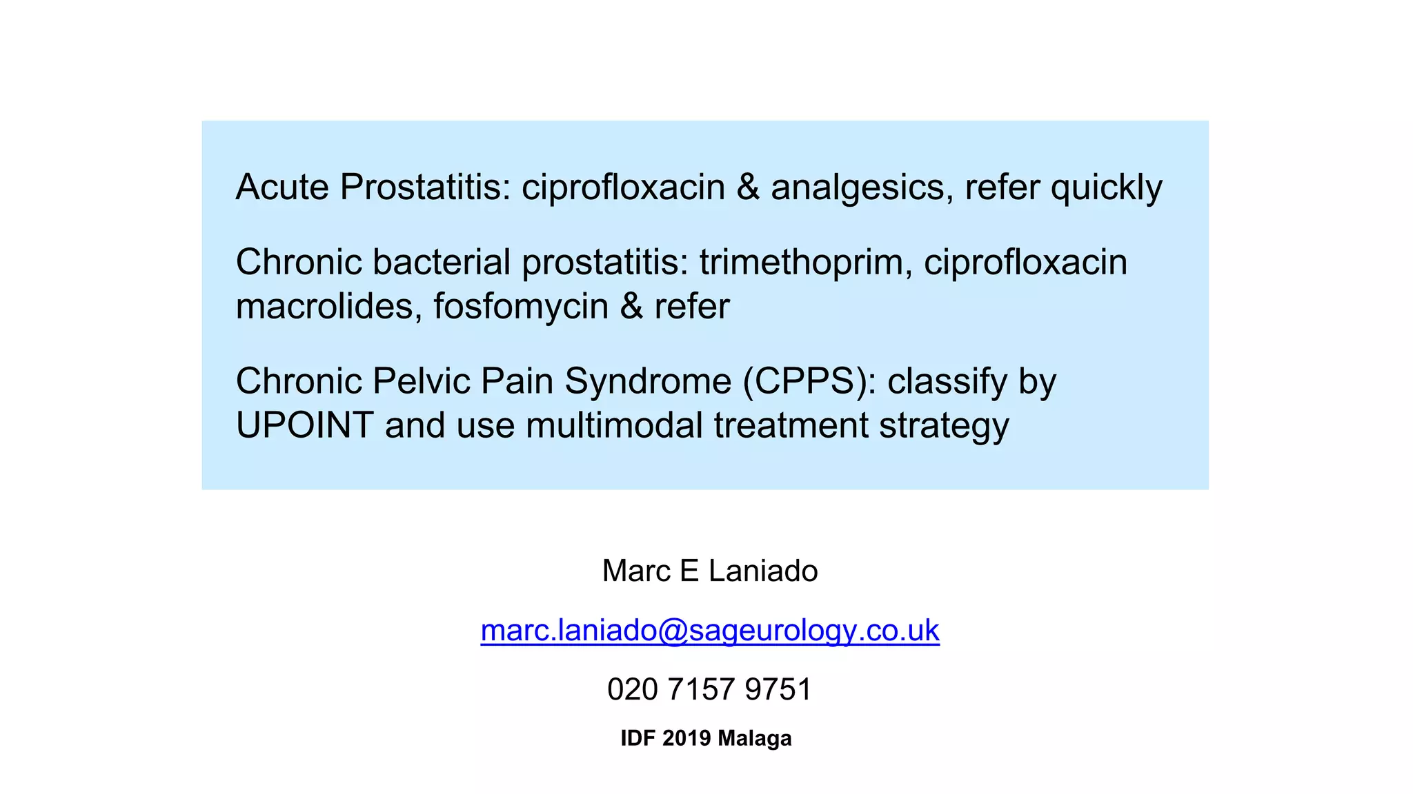 Acute and chronic prostatitis presentation IDF Malaga | PPTX