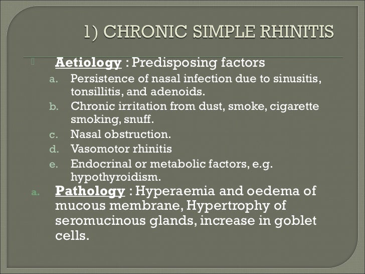 Acute and chronic rhinitis