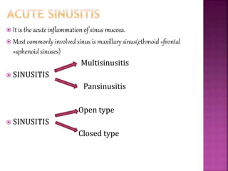 Acute and chronic sinusitis | PPTX