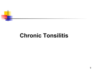 Acute and chronic tonsilitis | PPT
