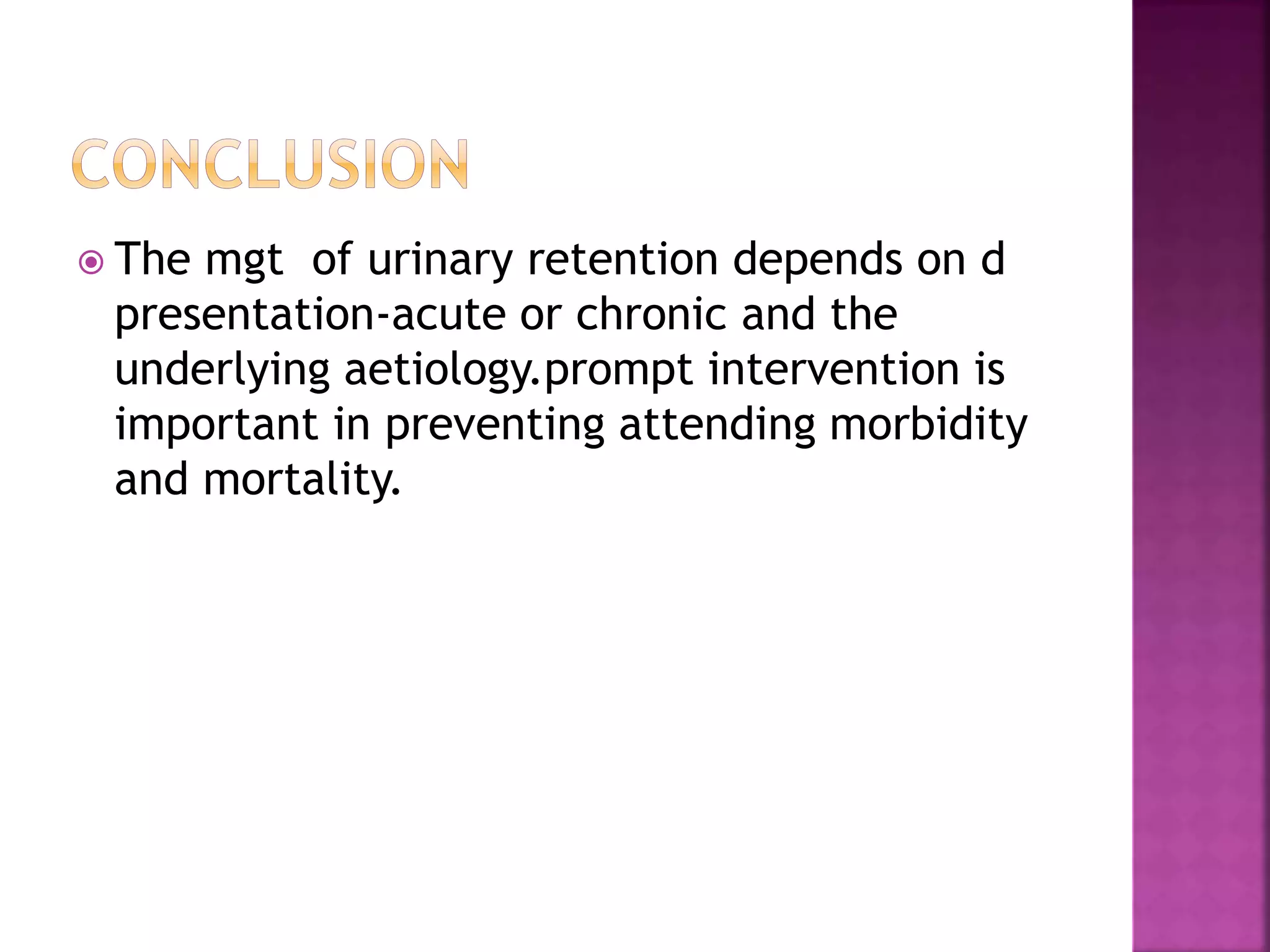 Acute and chronic urinary retention | PPTX