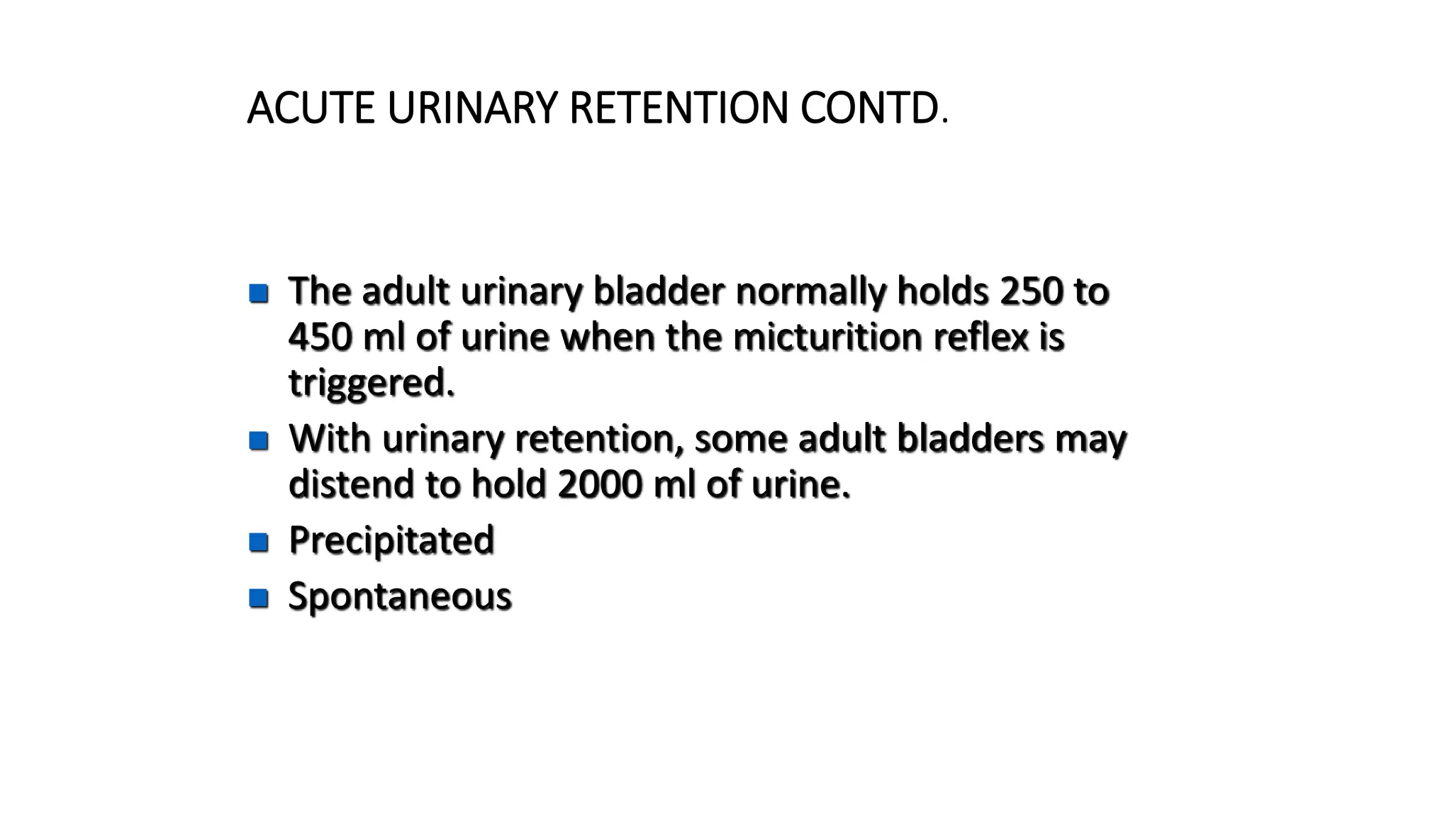 ACUTE AND CHRONIC URINARY RETENTION.pptx
