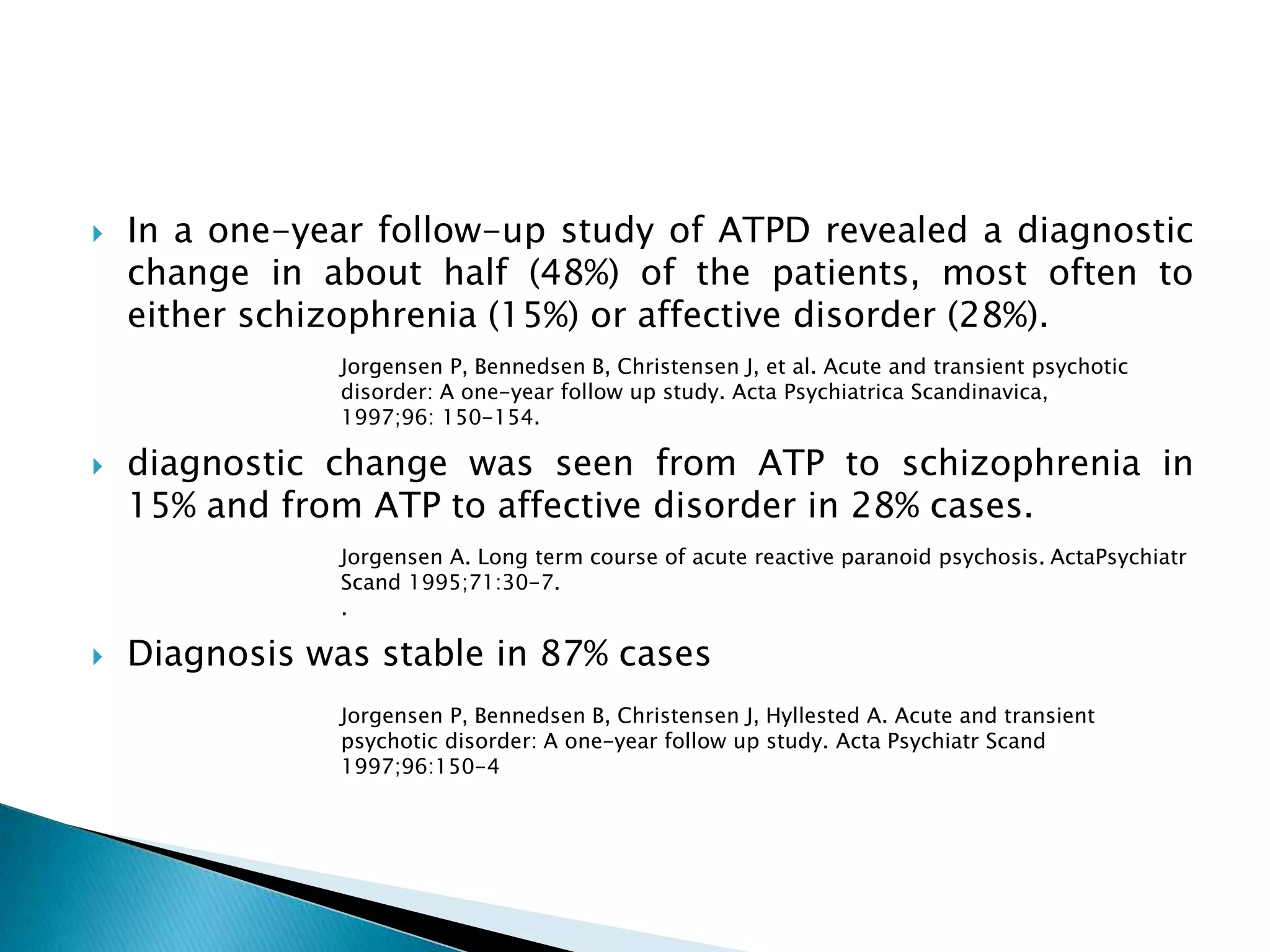 Acute and transient psychotic disorders | PPTX