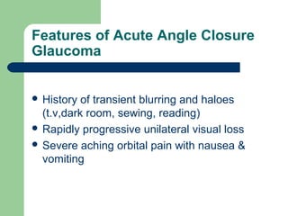 Acute Angle Closure Glaucoma | PPT