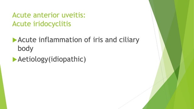 Acute anterior Uveitis.pptx | Eye and Vision Conditions | Diseases and ...
