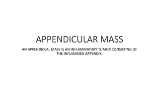 ACUTE APPENDICITIS.pptx | Digestive Disorders | Diseases and Conditions
