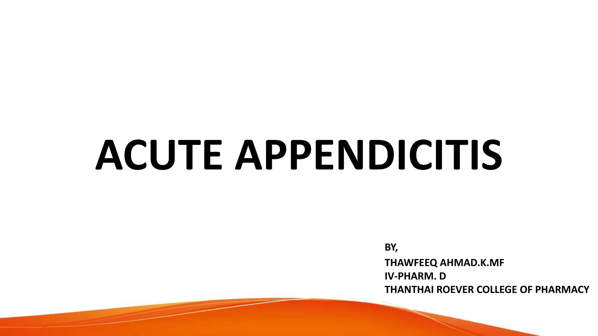 Acute Appendicitis | PPTX